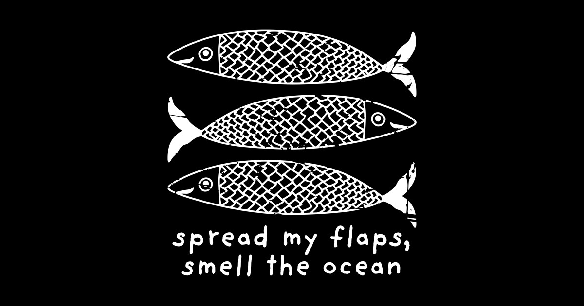 Spread My Flaps Smell The Ocean - Funny Meme - Sticker | TeePublic