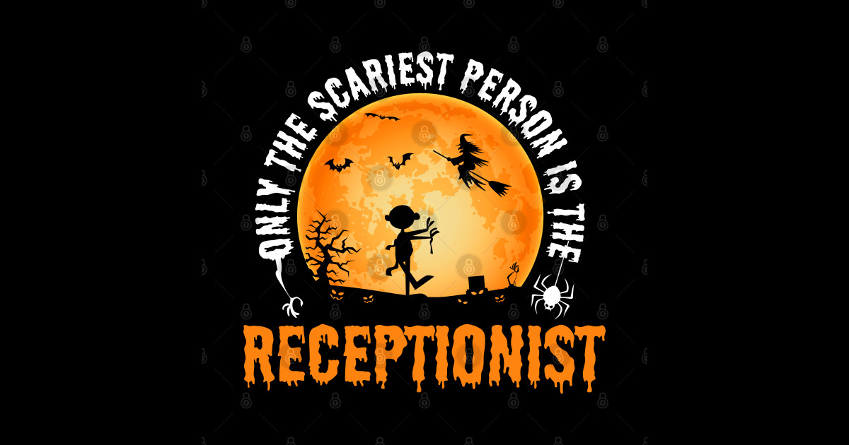 Scary Receptionist Halloween Design for Spooky Men & Women ...