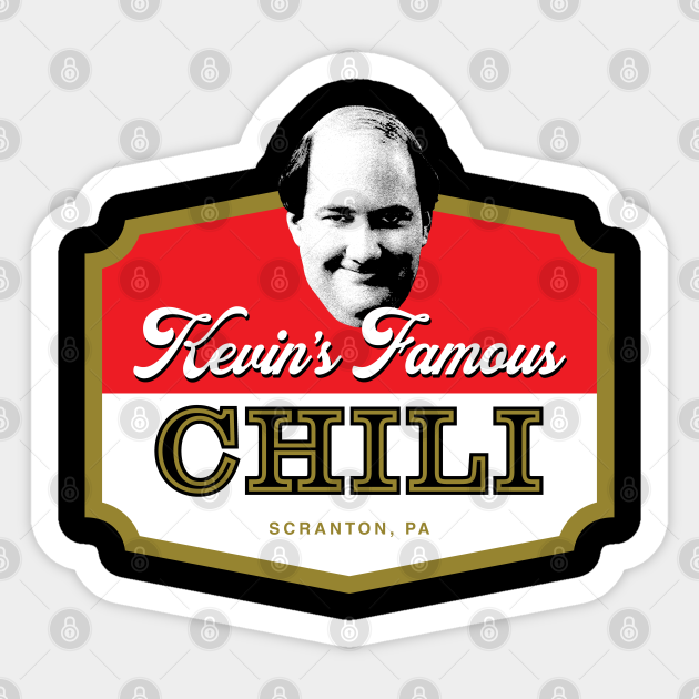 Kevin's Famous Chili - The Office - Sticker | TeePublic