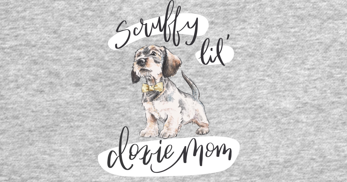 Scruffy Wirehaired Doxie Mom - Wirehaired Dachshund - Long Sleeve T ...