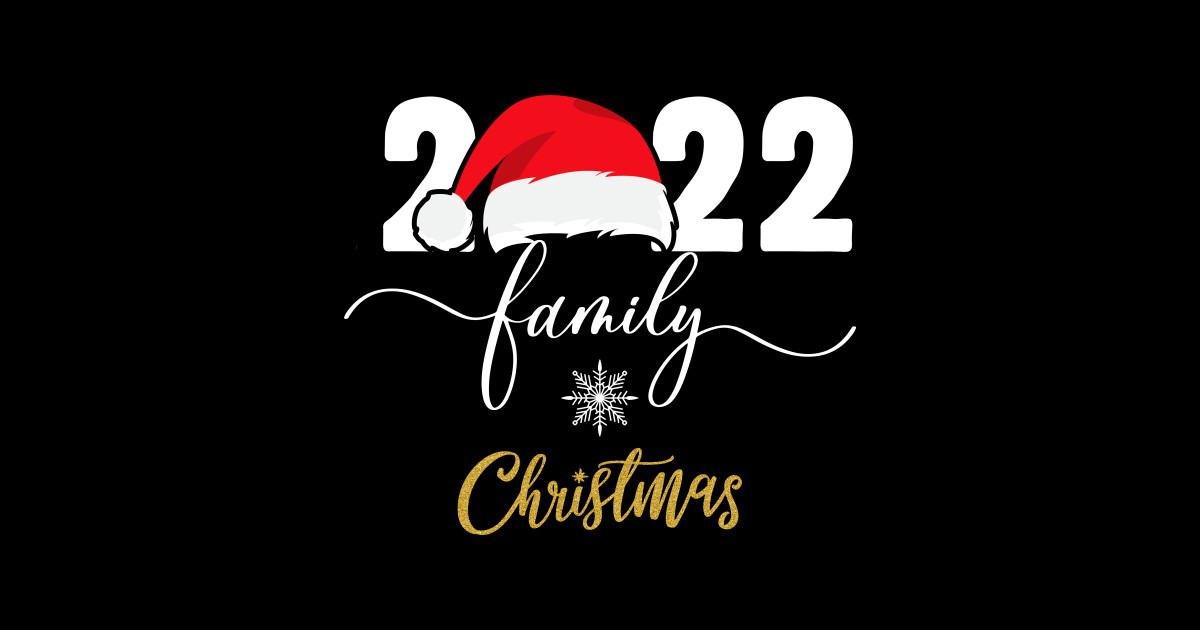 Family Christmas design 2022 - Family Christmas - Sticker | TeePublic
