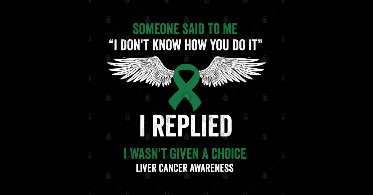 Liver cancer fighter - liver cancer awareness month - Liver Cancer ...