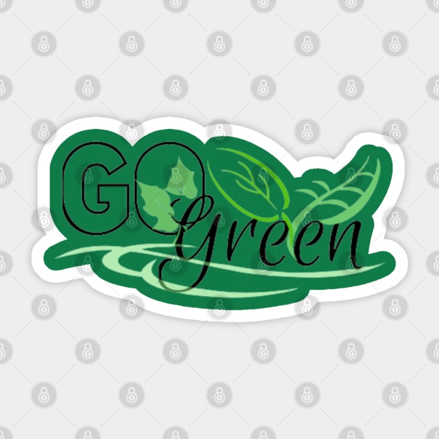 Go Green - Go Green - Sticker | TeePublic