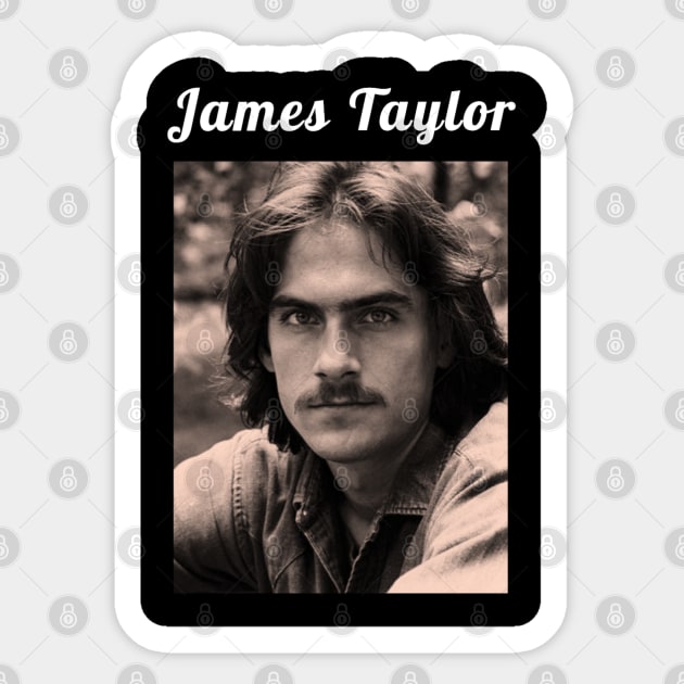 James Taylor / 1948 - James Taylor - Sticker | TeePublic