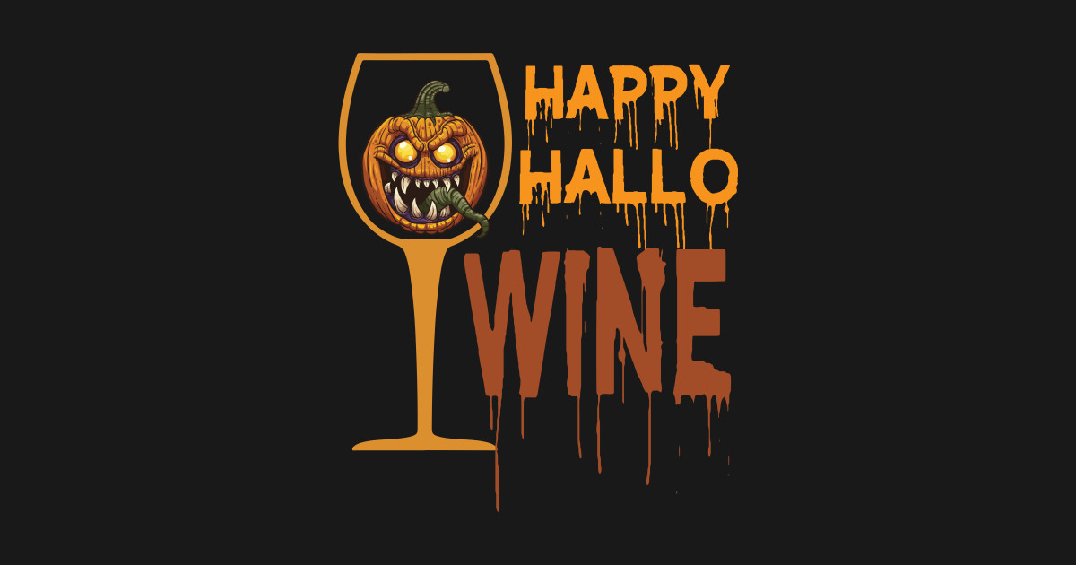 Happy Hallowine Halloween Wine Glasses Drinking T Shirt - Happy ...