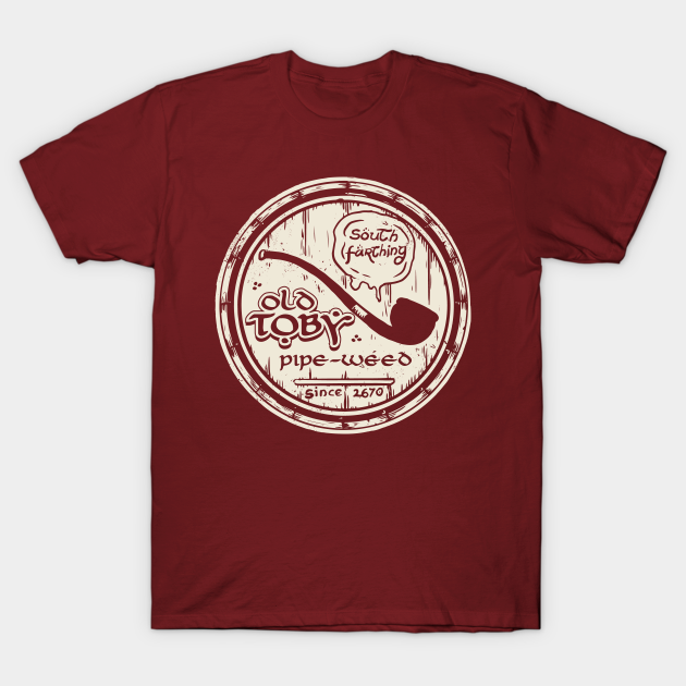 Old Toby Pipe-weed - Hobbit - T-Shirt | TeePublic