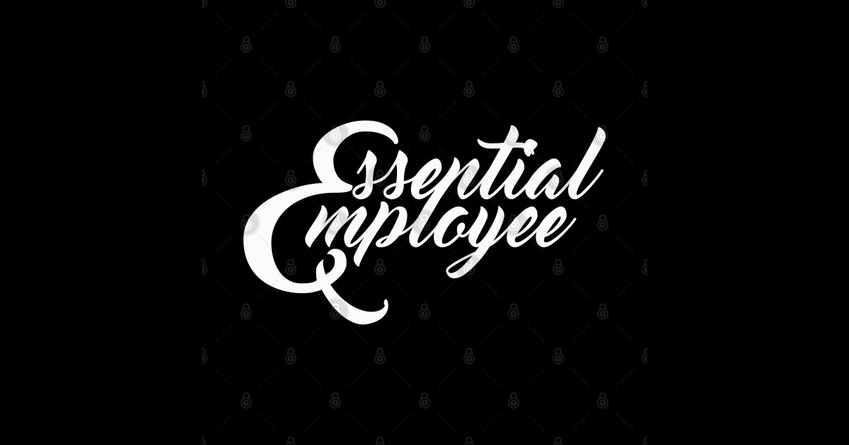 Essential Employee letter white - Essential Employee - Sticker | TeePublic