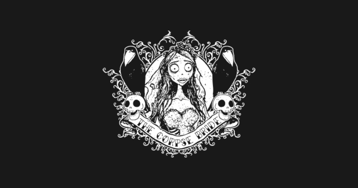 Corpse Bride Emily The Corpse Bride Girls Corpse Bride T Shirt Teepublic