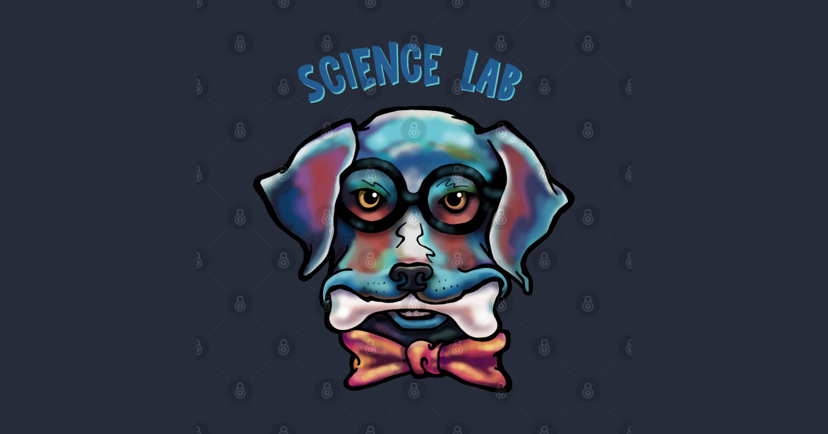 Science Lab Dog - Science Lab - T-Shirt | TeePublic