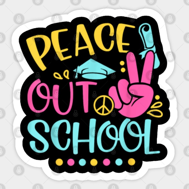 Peace Out School Graduation Happy Last Day Of School Summer - Happy ...