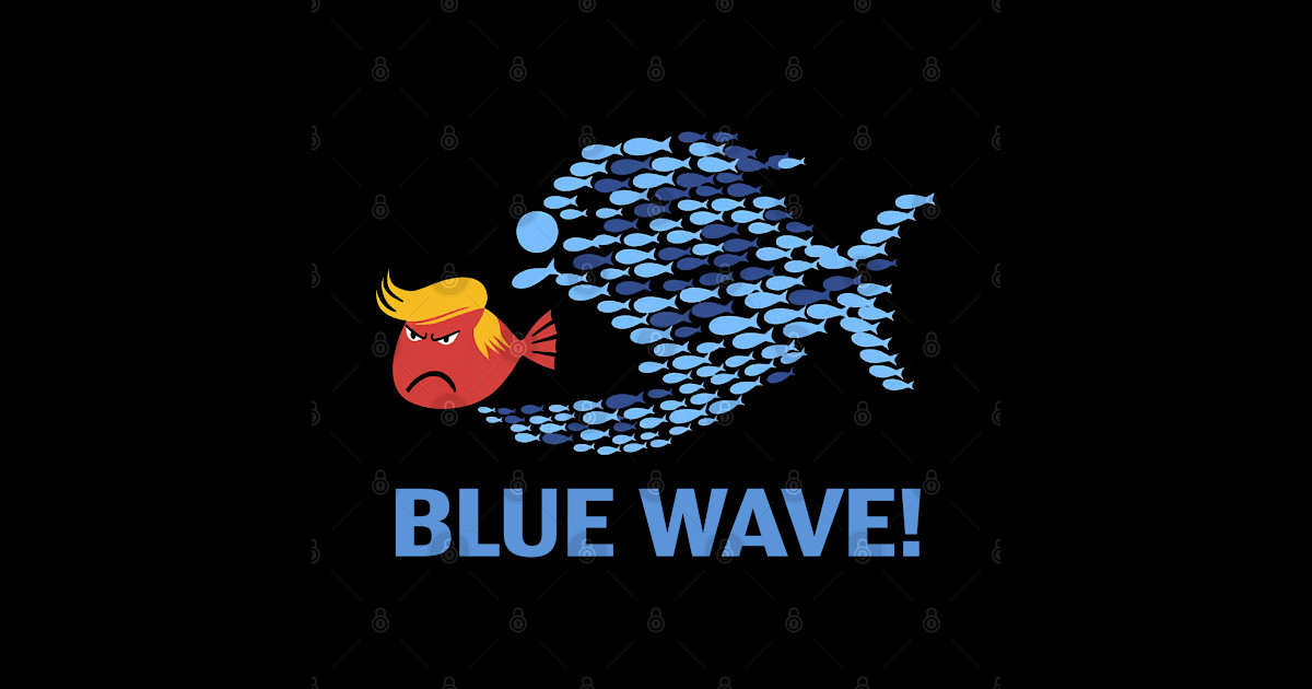 Blue Wave 2024 Funny Big Fish Eat Little Fish Trump Hair - Blue Wave ...