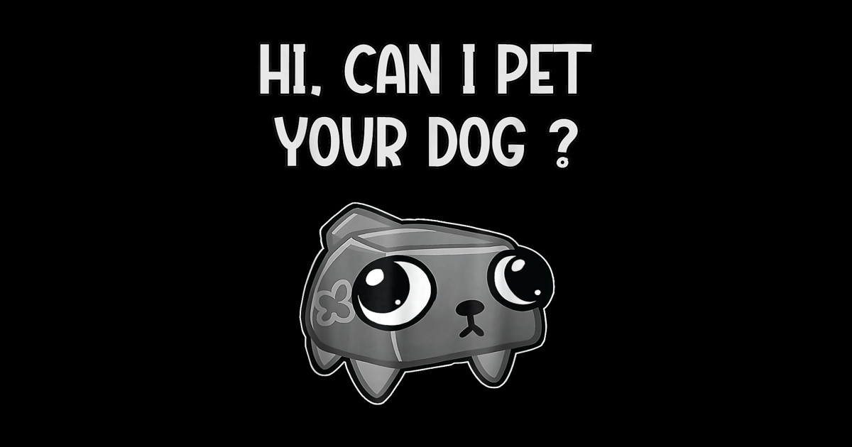 Dandy's World Pebble Can I Pet Your Dog Dandy's World - Dandys World ...
