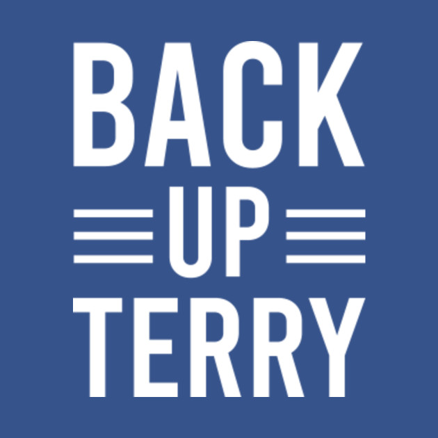 Back Up Terry! Put It In Reverse Terry - Back Up Terry Put It In ...