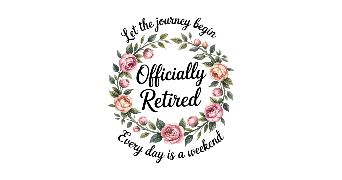 Officially Retired Heart Cute Retirement Gifts For Women - Officially ...