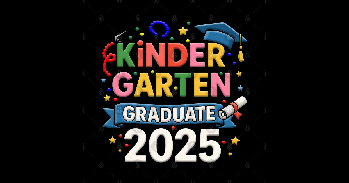 Kindergarten Graduation 2025 Graduate Kids Boys Girls Grad - Kinder ...