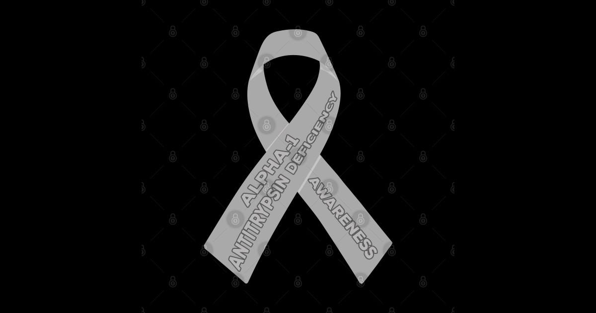 Alpha-1 Antitrypsin Deficiency Awareness - Grey Ribbon Awareness ...