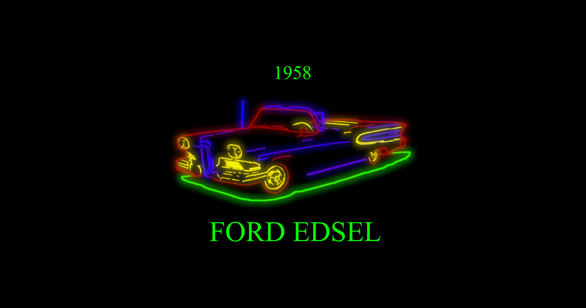 1958 Ford Edsel - 1958 Ford Edsel - Posters and Art Prints | TeePublic