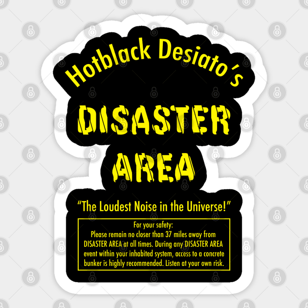 Disaster Area - Hitchhikers Guide To The Galaxy - Sticker | TeePublic