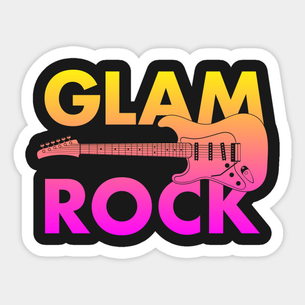 Glam Rock Guitar - Rock - Sticker | TeePublic