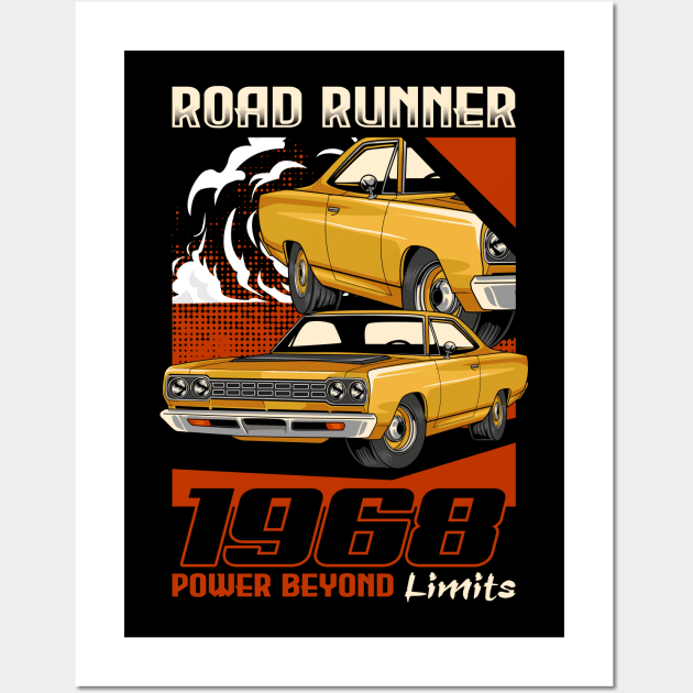 1968 Road Runner Muscle Car - 1968 Road Runner Muscle Car - Posters and ...