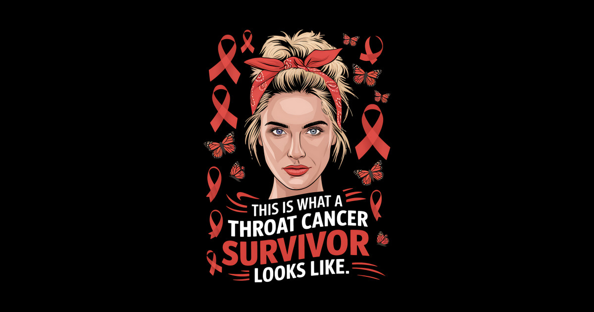 Throat Cancer Awareness Women Throat Cancer Survivor - Throat Cancer ...