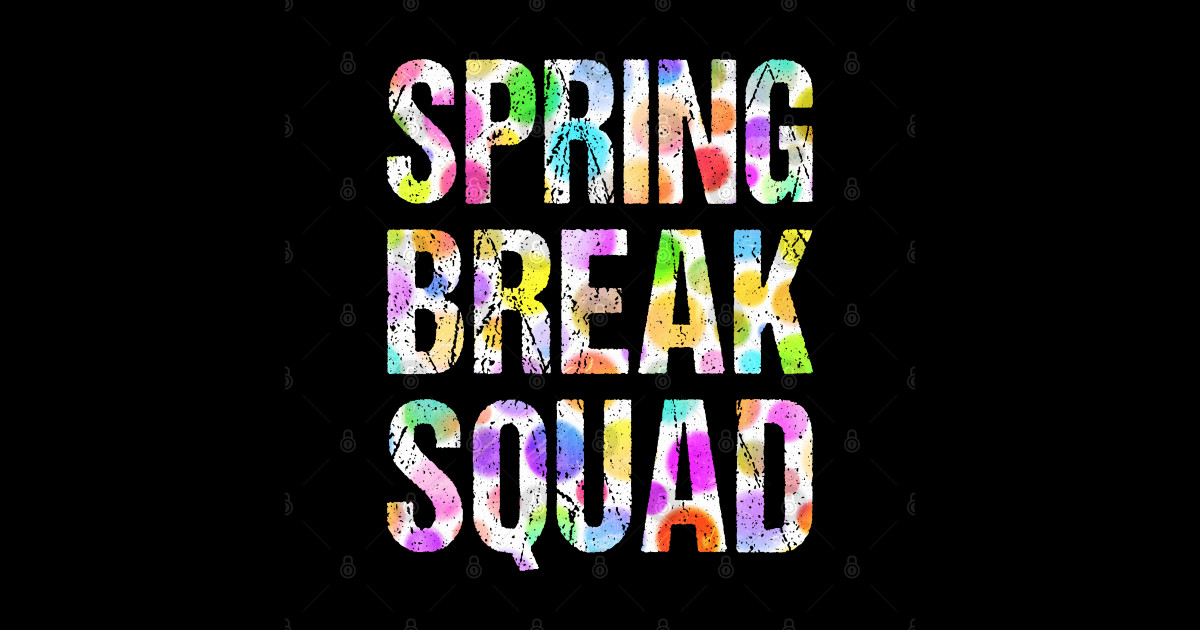 Retro Spring Break Squad 2023 - Spring Break Squad 2023 - T-Shirt ...
