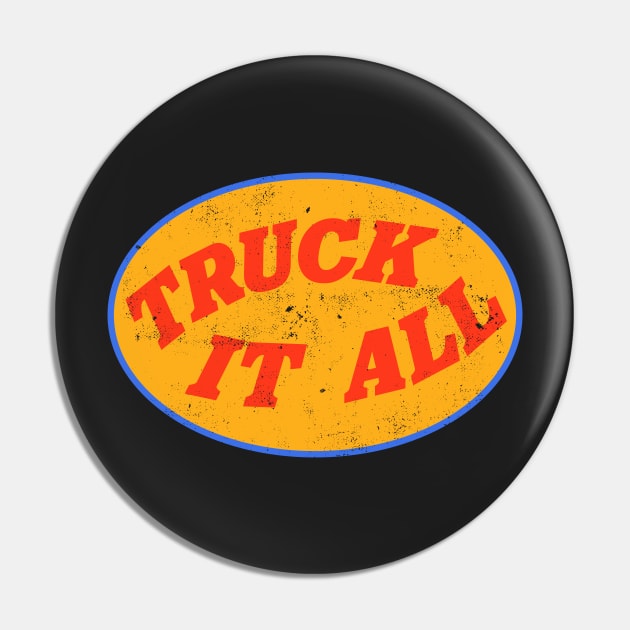 TRUCK IT ALL! Jerry Reed Trucker Patch - Jerry Reed - Pin | TeePublic