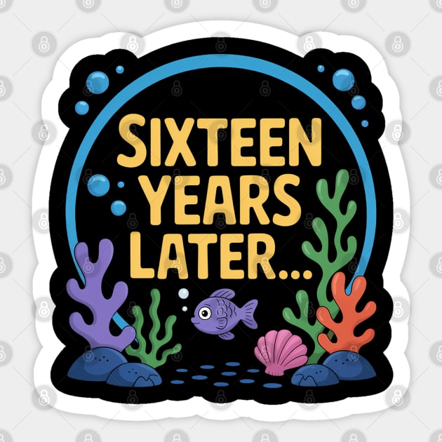 16 Year Old Meme Sixteen Years Later Funny 16Th Birthday - Funny 16th ...