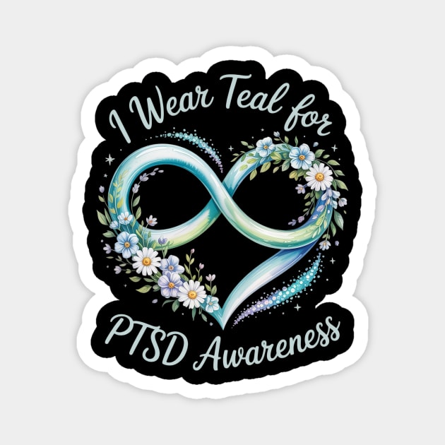 I Wear Teal For PTSD Awareness - Ptsd Awareness - Magnet | TeePublic