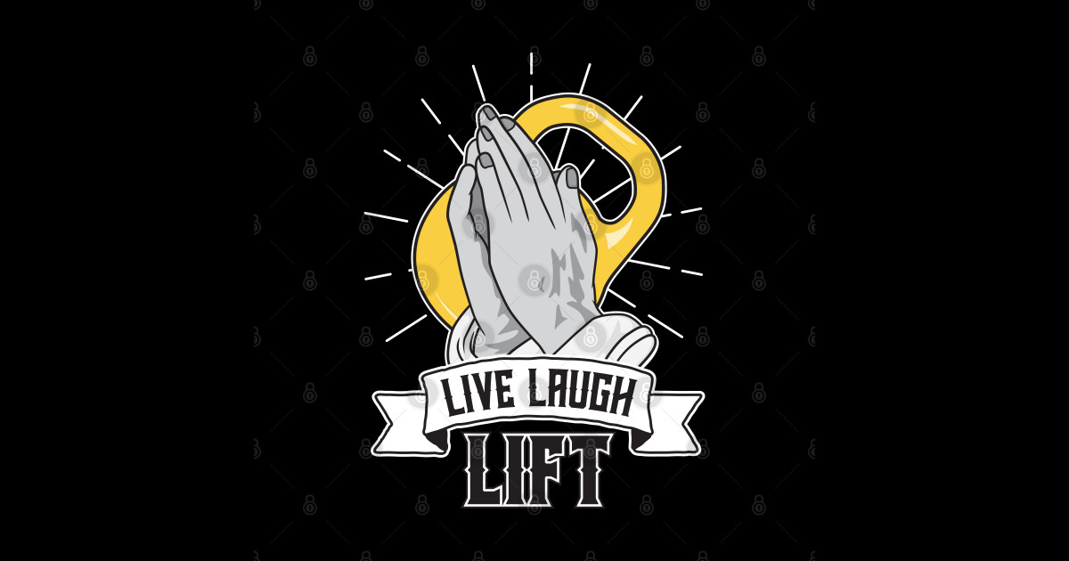 Live Laugh Lift - Gym - Posters and Art Prints | TeePublic