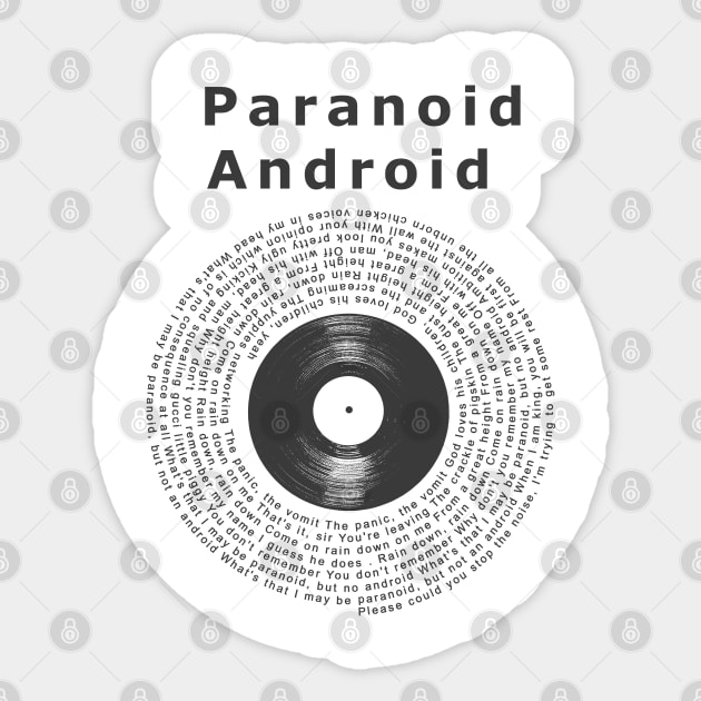 Paranoid Android / Song Lyrics Vinyl Style - Radiohead - Sticker ...
