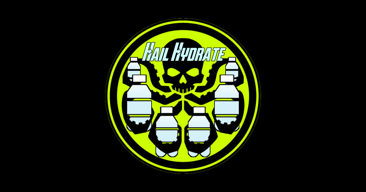 Hail Hydrate - Water Bottle - Sticker | TeePublic