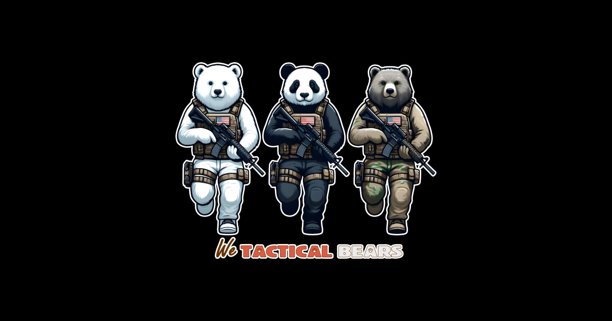 We Tactical Bears - Tactical - Sticker | TeePublic