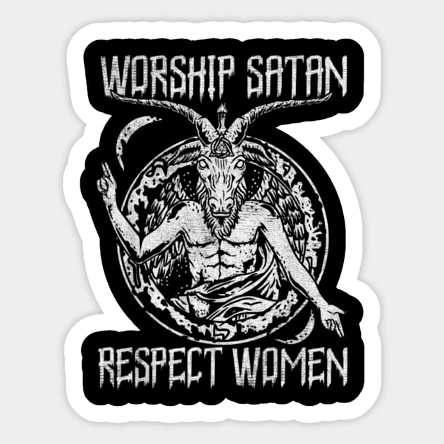 Worship satan respect women - Pentagram - Sticker | TeePublic