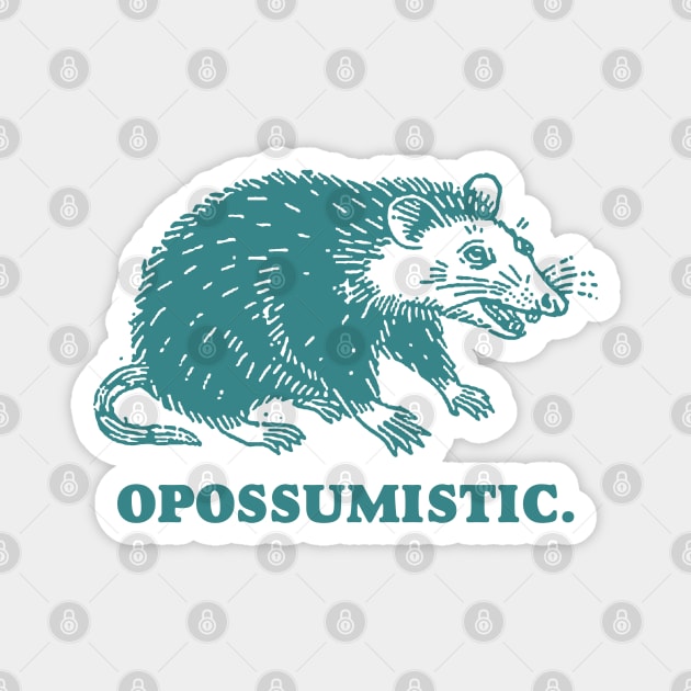 Opossumistic - Possum positive pet meme - Possum Positive Pet Meme ...