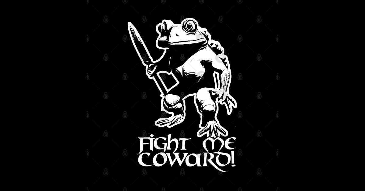 Fight Me Coward! - Fantasy Creatures - Sticker | TeePublic