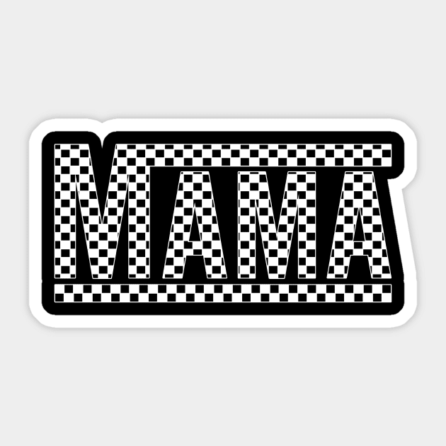 Racing Mama Mom - Racing Mama Mom - Sticker | TeePublic