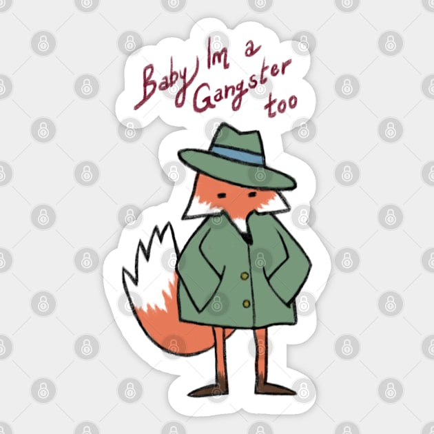Gangster Fox - Gangster Fox - Sticker | TeePublic