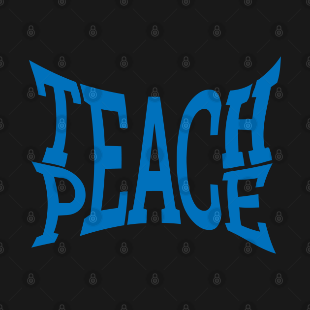 Teach Peace - Black Lives Matter - T-Shirt | TeePublic