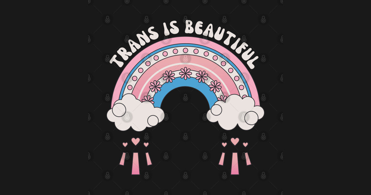 Trans Is Beautiful - Retro Transgender Pride Flag Colors Gift - Trans ...