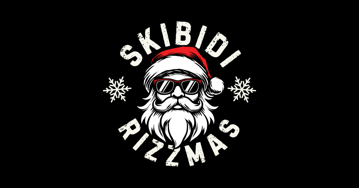 Skibidi Rizzmas - Skibidi Rizzmas - Sticker | TeePublic
