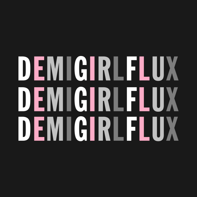 Demigirlflux - Demigirl - T-Shirt | TeePublic