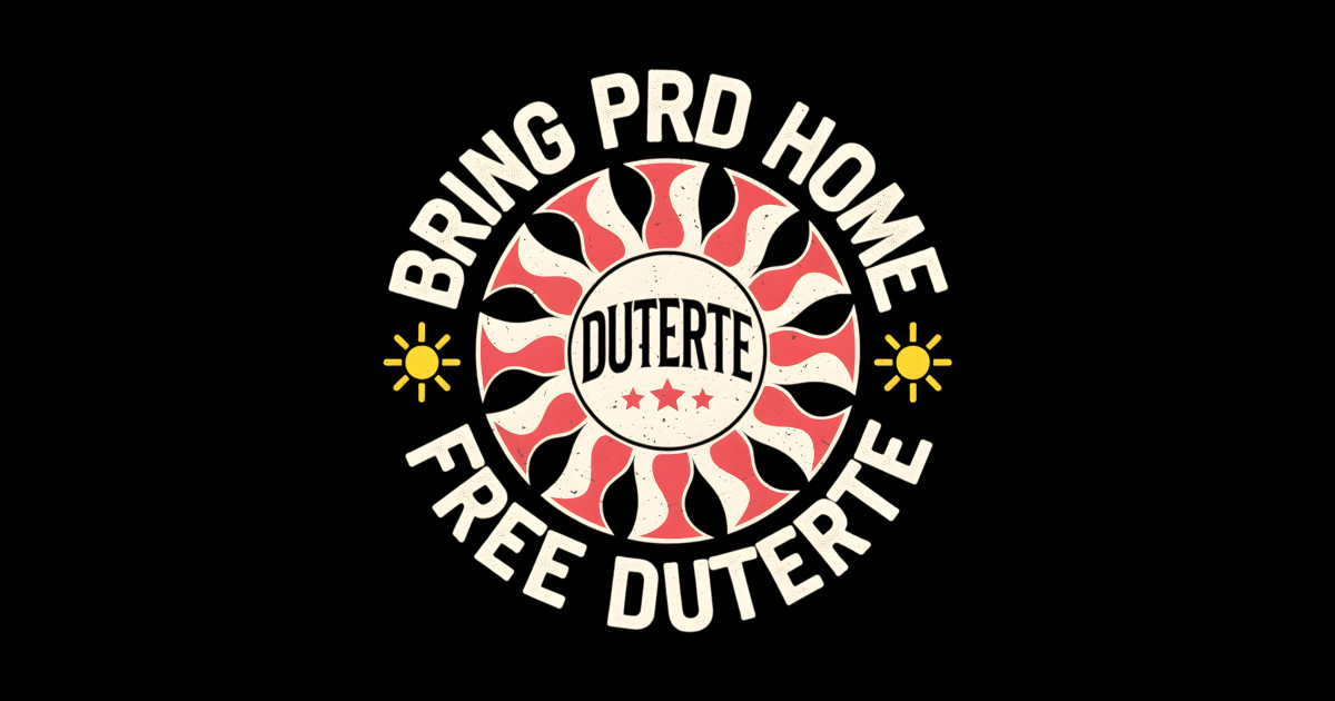Bring PRRD Home, I Stand With Duterte Free PRRD - Duterte Supporter ...