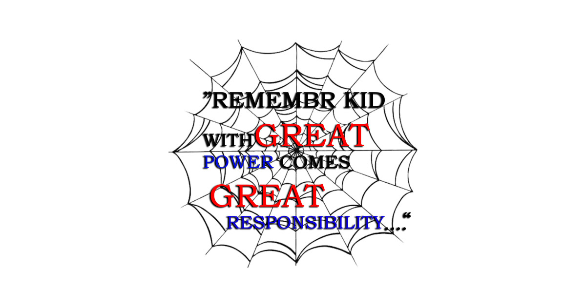 WITH GREAT POWER - spider man quotes - Spider Man - T-Shirt | TeePublic