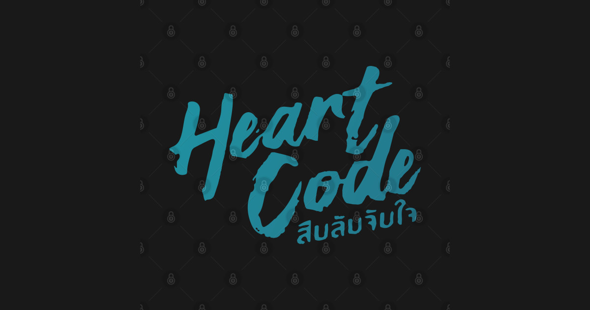Heart Code Series: New Thai GL Girls Love - Heart Code - T-Shirt ...