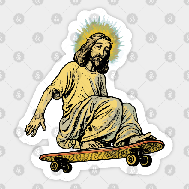 Skater Jesus - Skate Or Die - Sticker | TeePublic