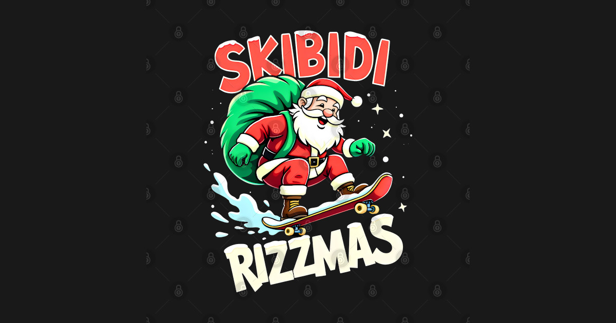 Skibidi rizzmas merry christmas 2024 - Skibidi Rizzmas - T-Shirt ...