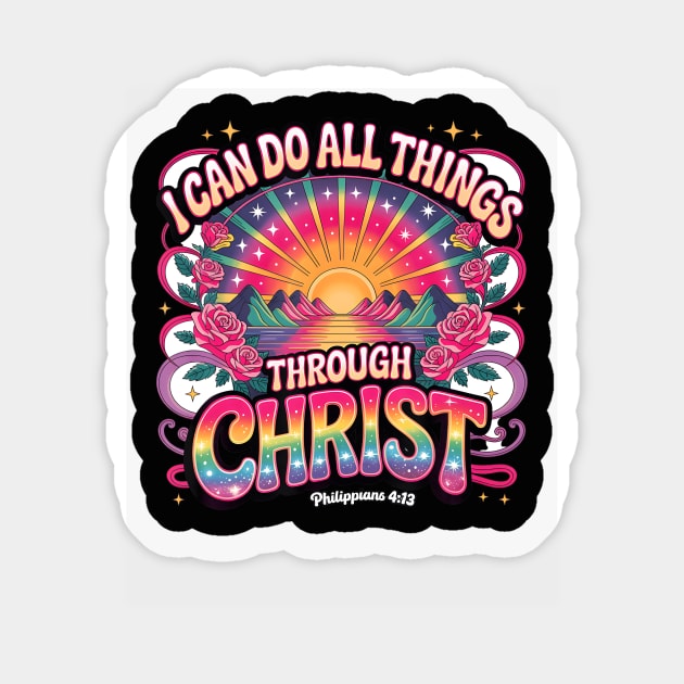I Can Do All Things Through Christ Philippians 413 - Philippians 413 ...