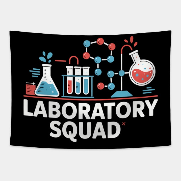 Lab Squad 2025 Laboratory Medical Tech Happy Lab Week - Lab - Tapestry ...