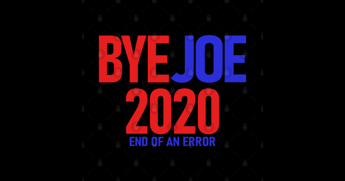 Byejoe 2020 - Byedon 2020 - Sticker | TeePublic
